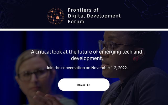 Please RSVP Now: Frontiers of Digital Development Forum 2022